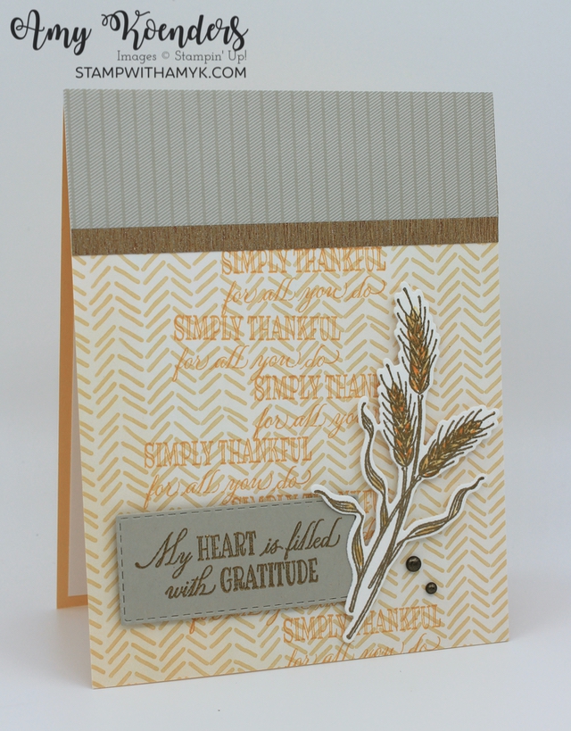 Stampin’ Up! Gathered Wheat Grateful Card for the Happy Inkin’ Thursday ...