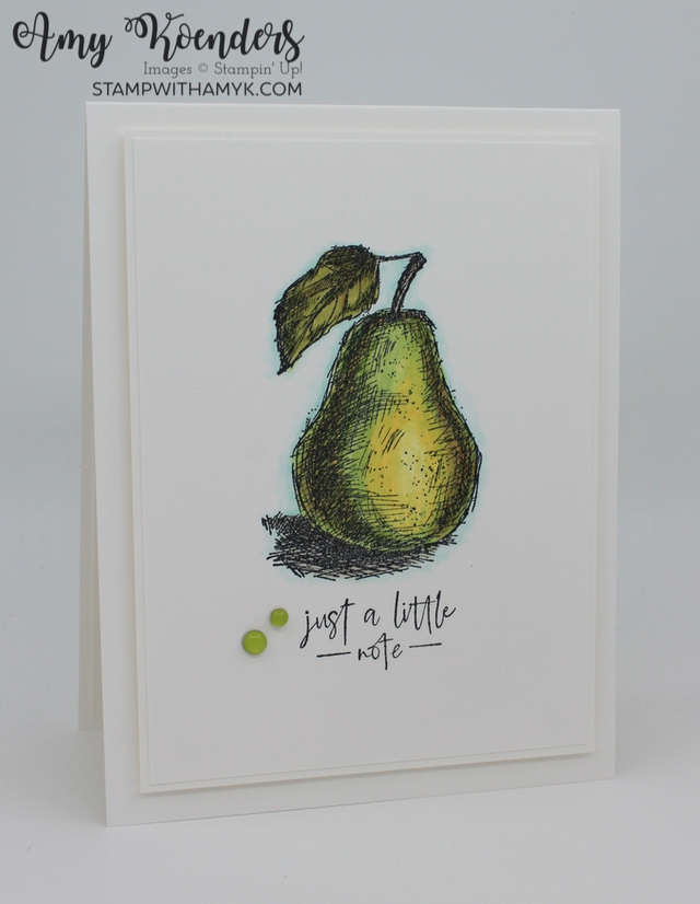 Stampin’ Up! Penciled Pear CAS Just A Note Card – Stamp With Amy K