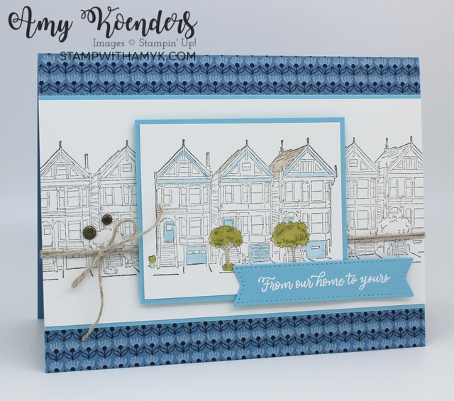 Stampin’ Up! From Our Home To Yours Card – Stamp With Amy K